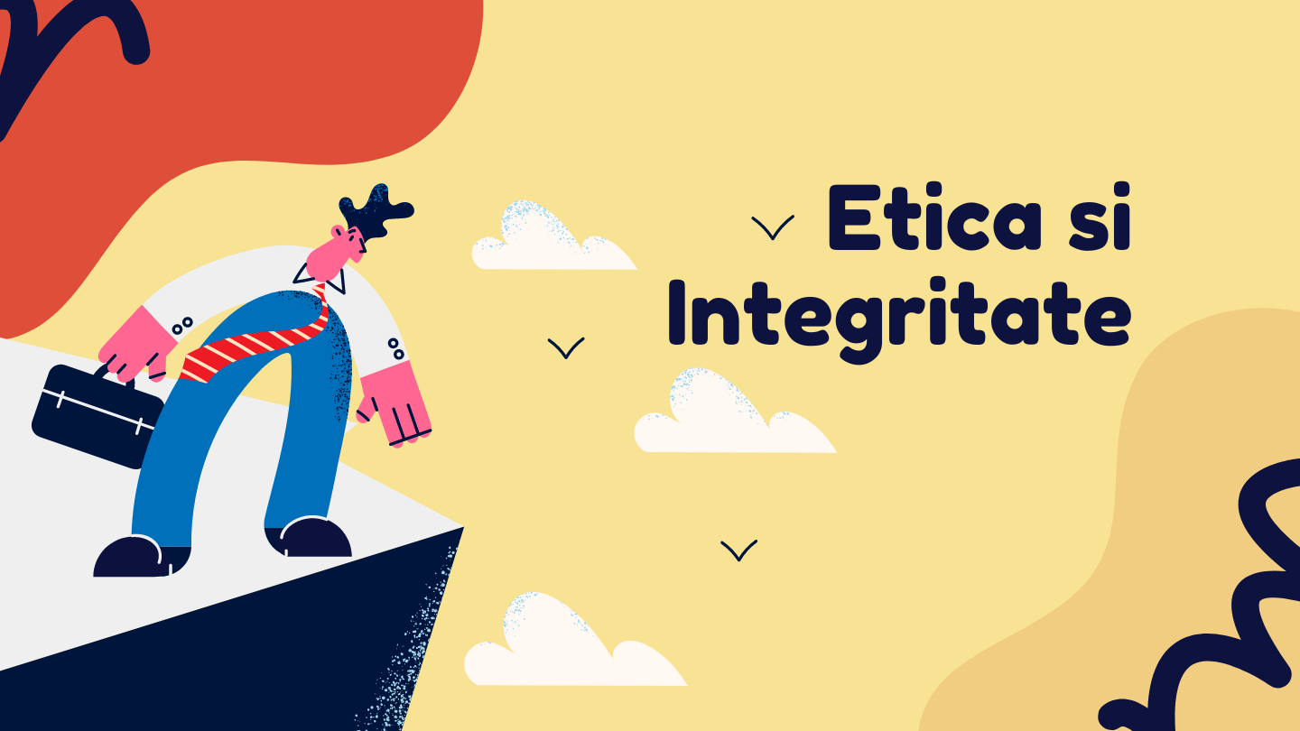 CURS ONLINE ETICA SI INTEGRITATE